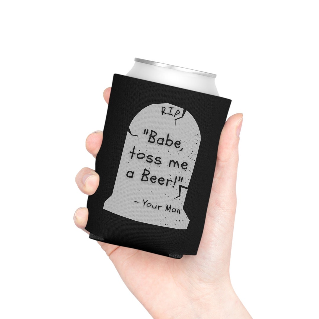 Toss Me A Beer Koozie Funny Beer Can Koozie Beer Can Koozie - Etsy