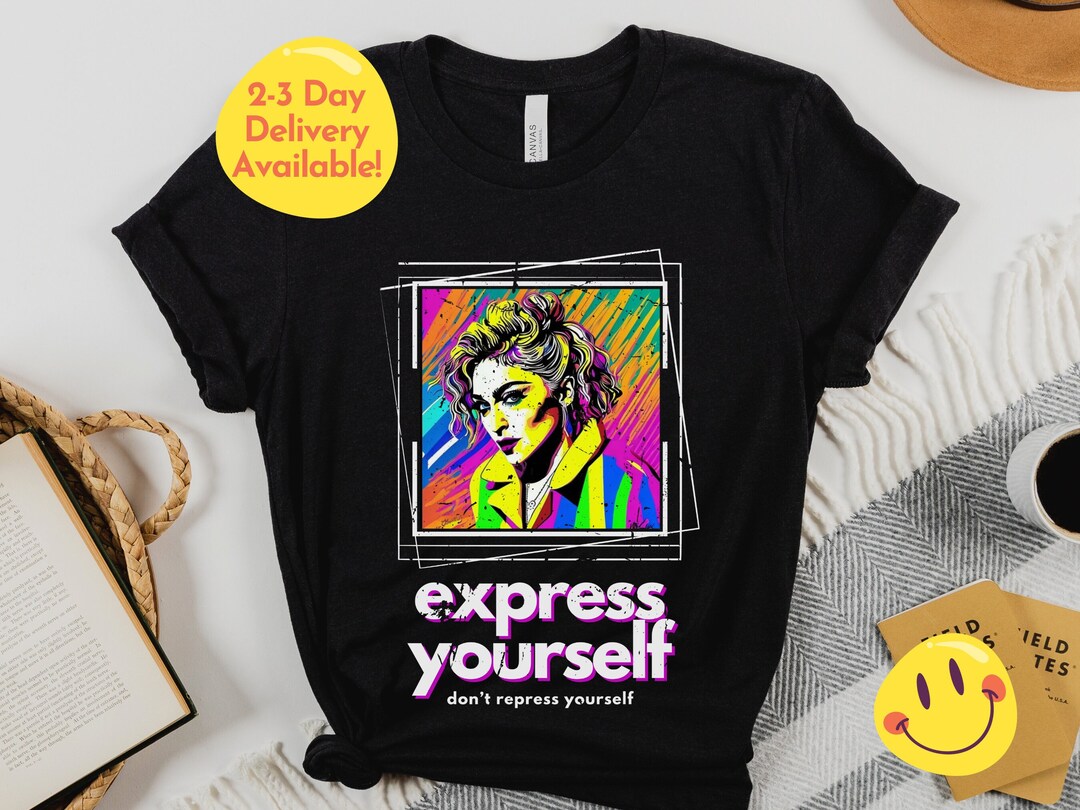Express Yourself Shirt for Women Concert Shirt Birthday Gift ...