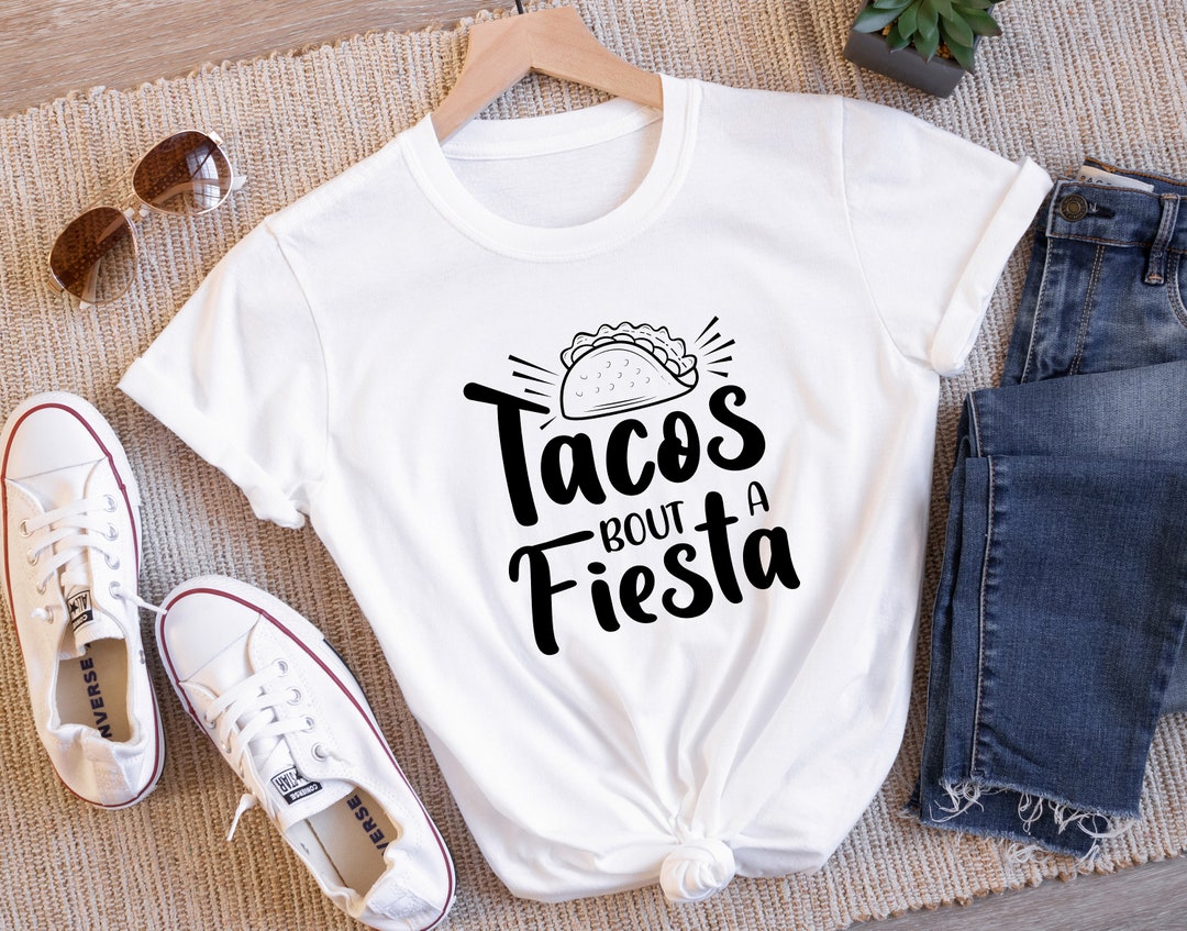 Tacos Bout a Fiesta Taco Lover Taco Tuesday Funny Shirt Short-sleeve ...
