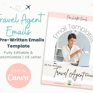 Pre-written Email Templates for Travel Agents 30 Emails Travel Agent ...