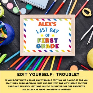 Editable Last Day of 1st Grade | First Grade Sign | Last Day of 1st ...