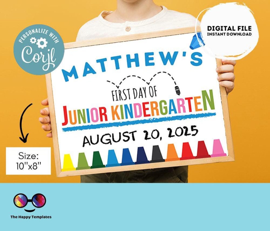 Editable Junior Kindergarten Sign | First Day of Junior Kindergarten ...