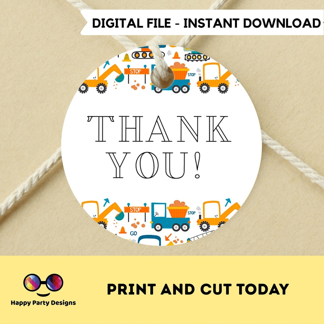 Under Construction Thank You Tag | Instant Download | Trucks Birthday ...