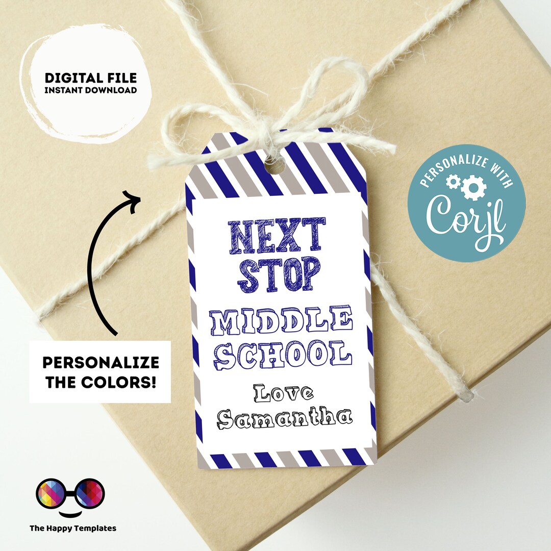 Editable Next Stop Middle School Tag | School Gift Tags | Last Day of ...
