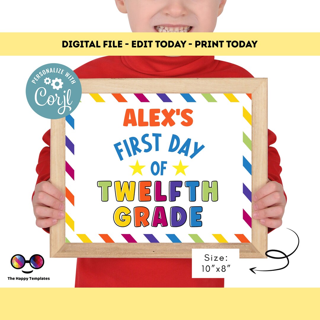 Editable First Day of 12th Grade | Twelfth Grade Sign | 1st Day of 12th ...