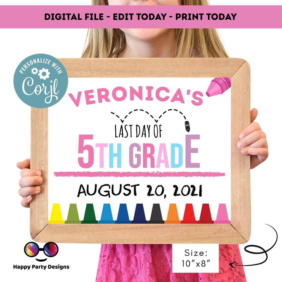 Editable Last Day of 5th Grade | Fifth Grade Sign | Last Day of 5th ...