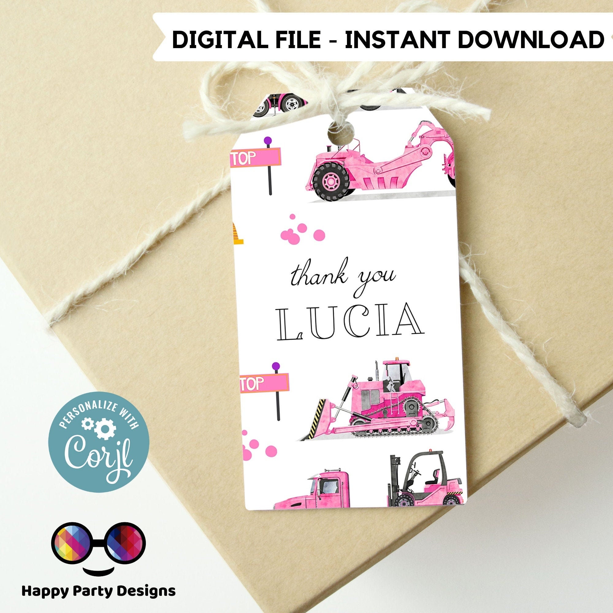 Editable Party Under Construction Thank You Tag | Pink Trucks ...