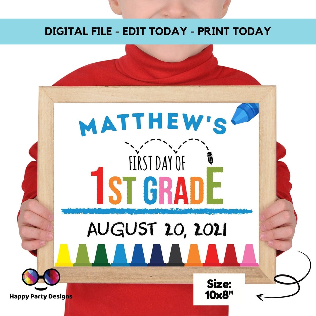 Editable First Day of 1st Grade | First Grade Sign | 1st Day of 1st ...