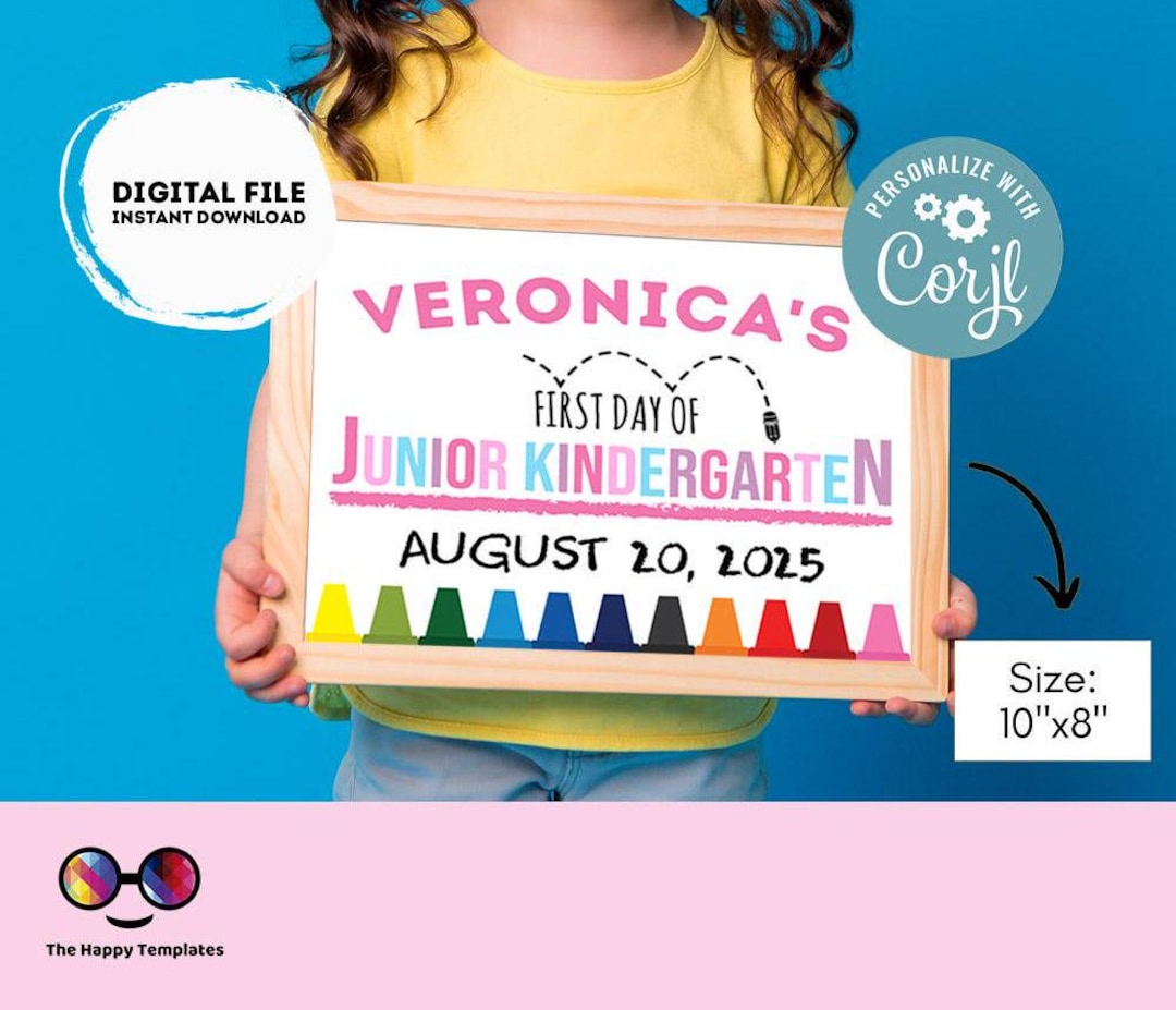 Editable Junior Kindergarten Sign | First Day of Junior Kindergarten ...