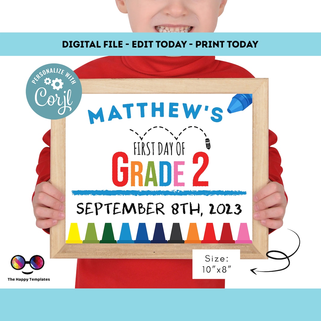 Editable First Day of Grade 2 | Second Grade Sign | 1st Day of Grade 2 ...