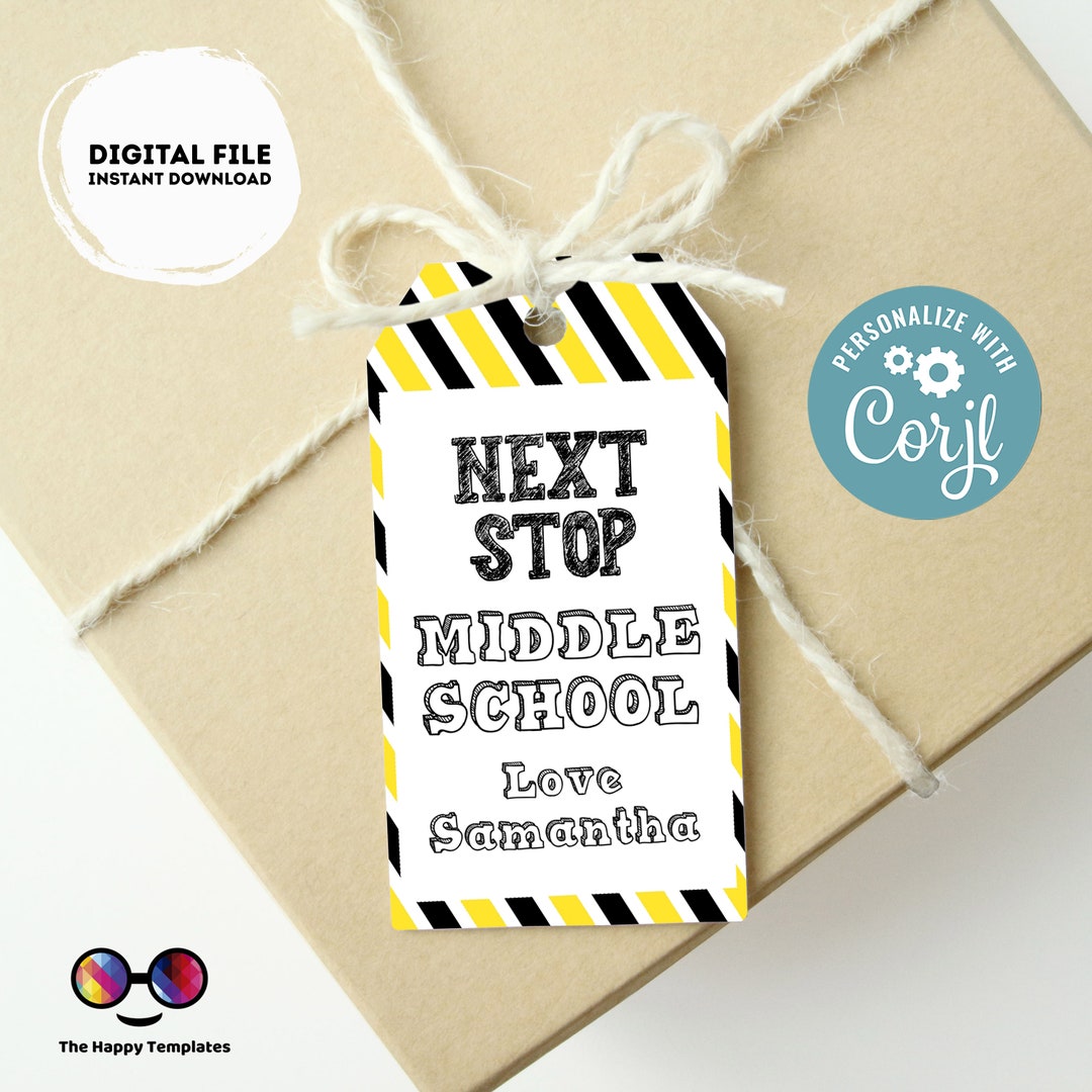 Editable Next Stop Middle School Cards Tags | School Gift Tags | Last ...