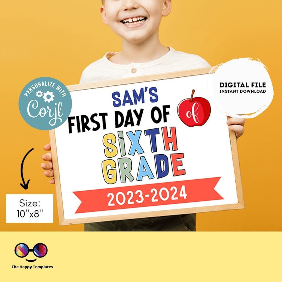 Editable First Day of 6th Grade | Sixth Grade Sign | 1st Day of 6th ...