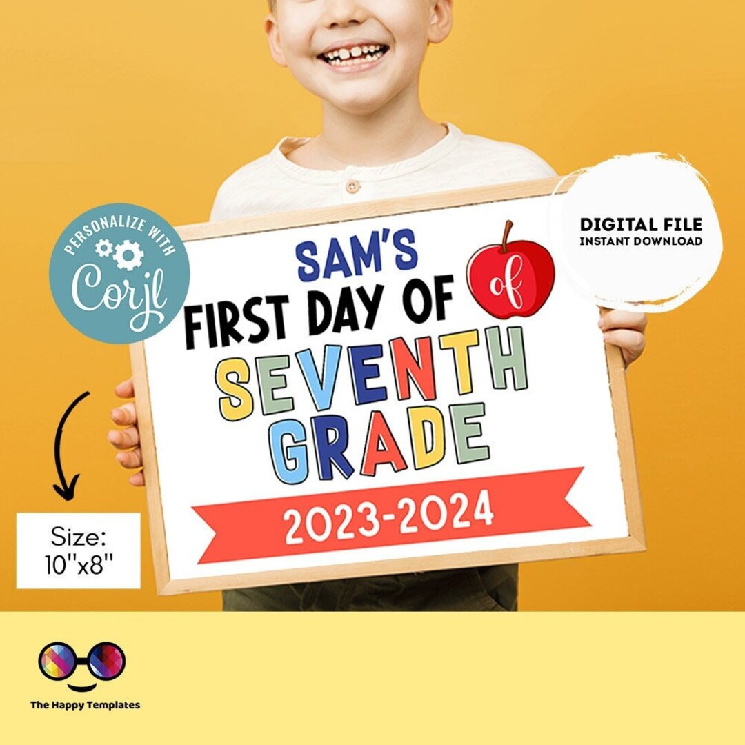 Editable First Day of 7th Grade | Seventh Grade Sign | 1st Day of 7th ...