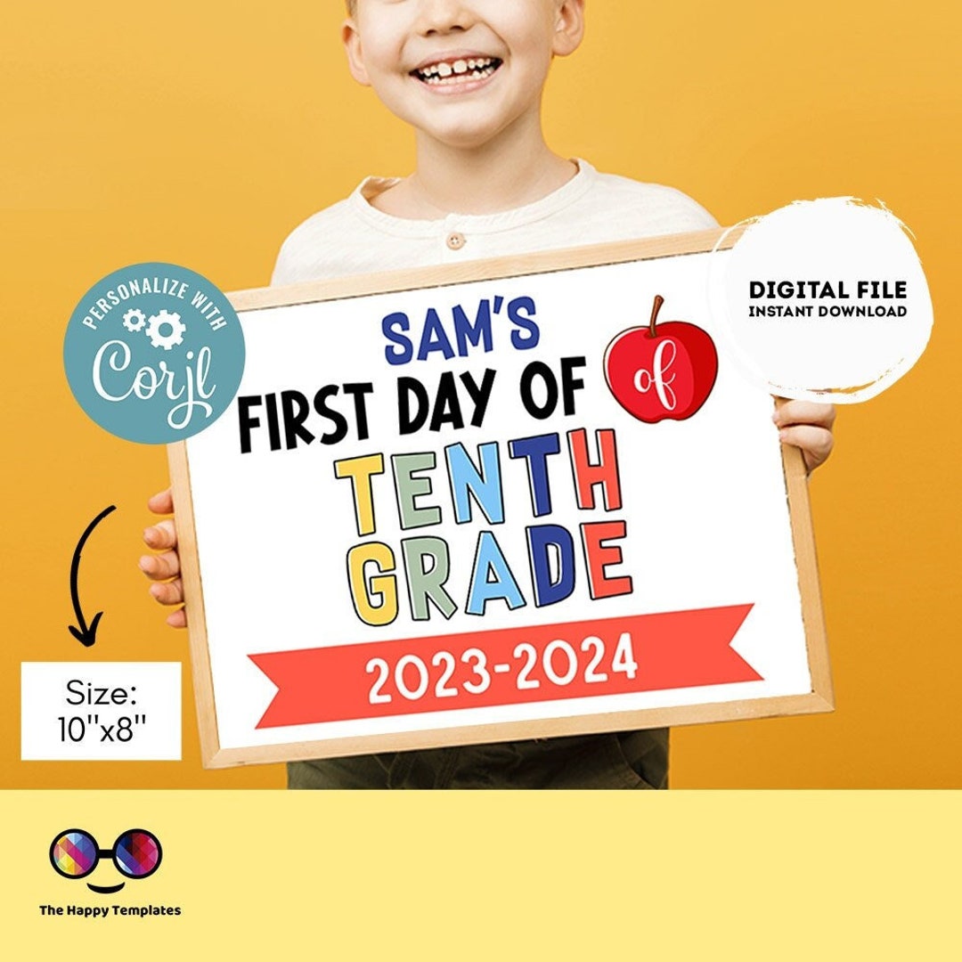 Editable First Day of 10th Grade | Tenth Grade Sign | 1st Day of 10th ...