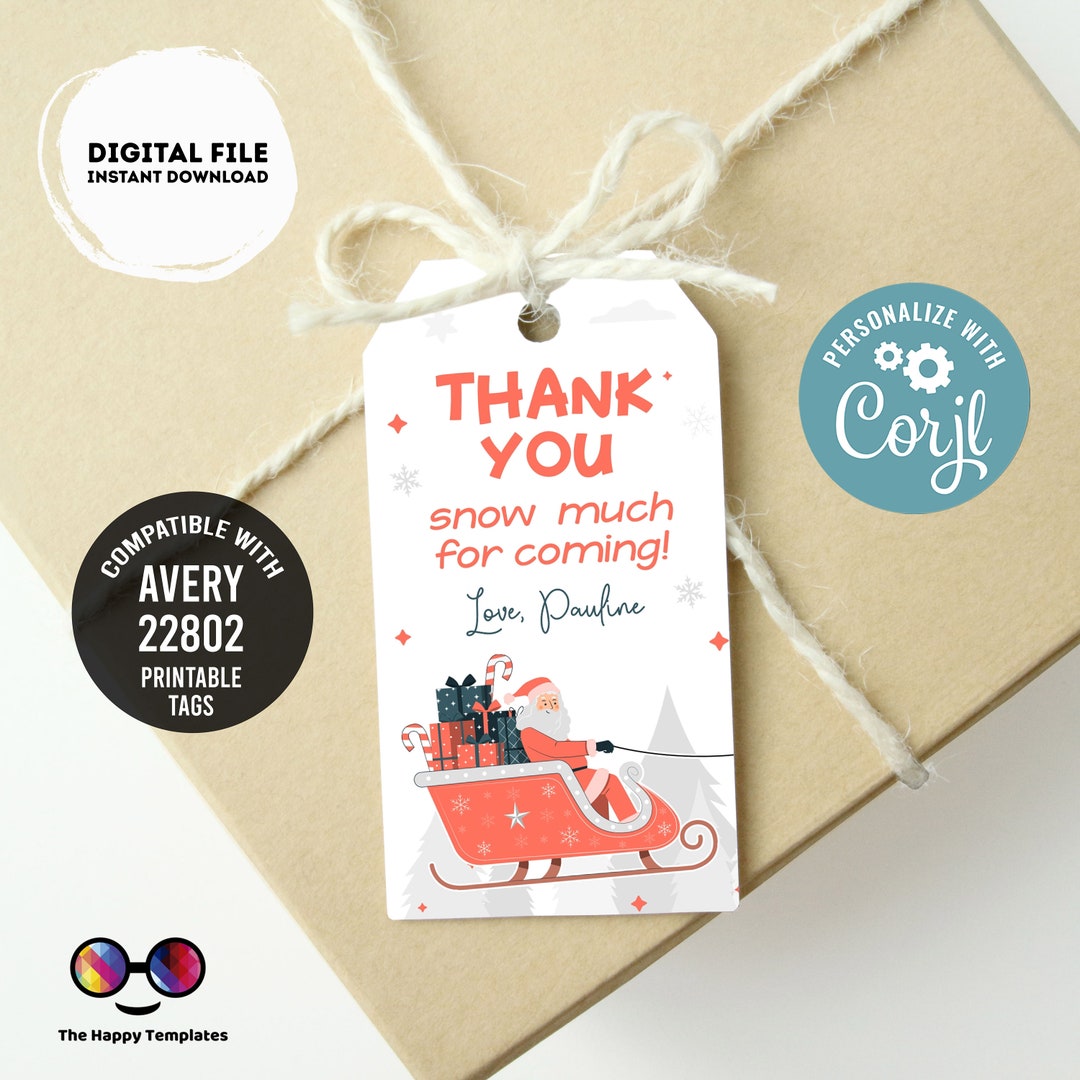 Thank You Snow Much Editable Favor Tag | Santa Claus Tag | Gift Tag ...