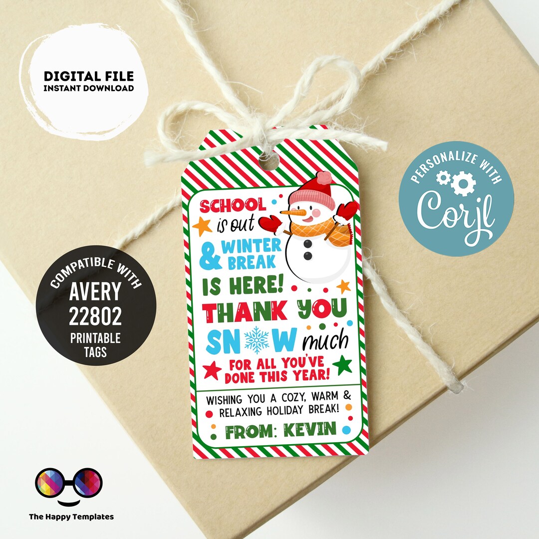 School is Out and Winter Break is Here Editable Favor Tags | Winter ...