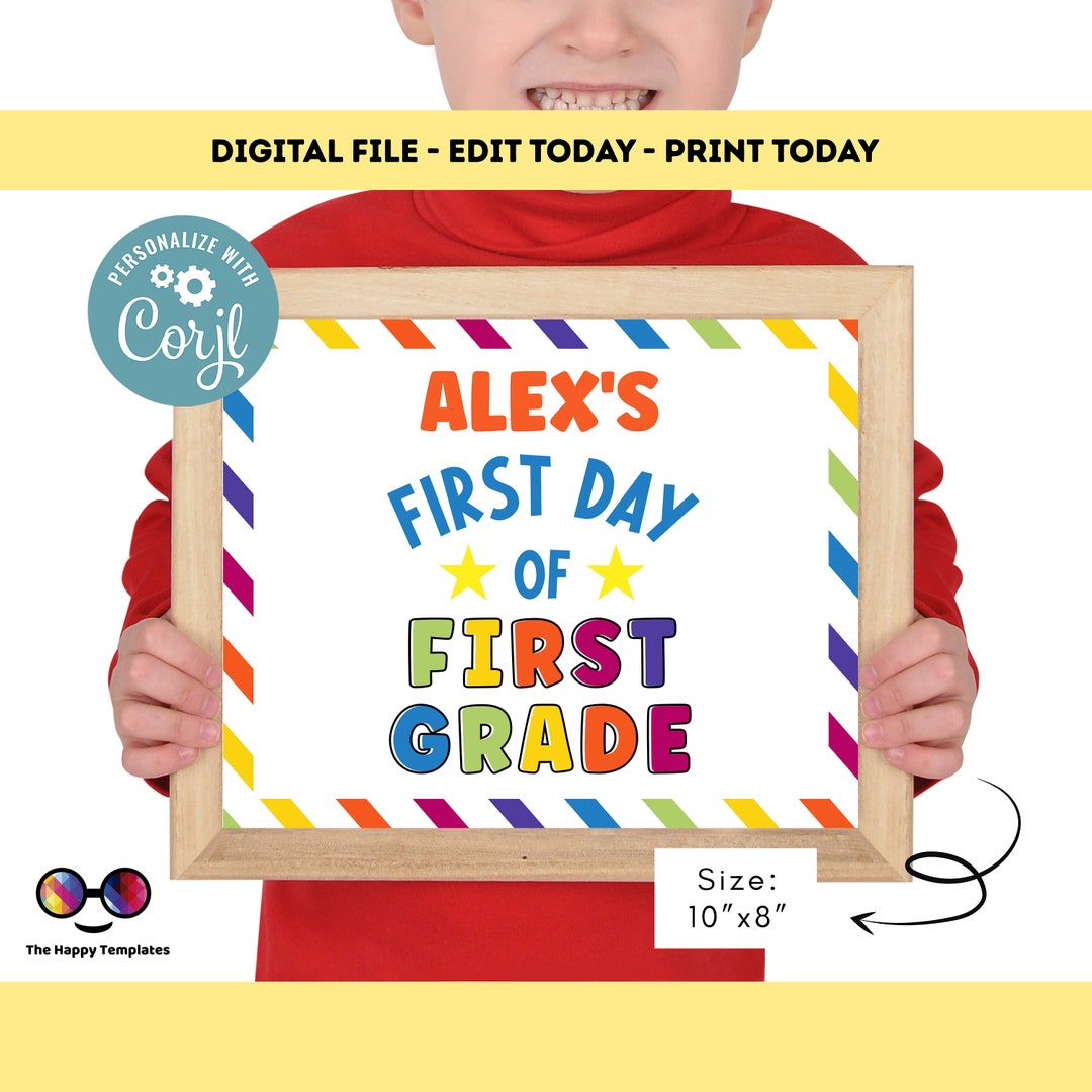 Editable First Day of 1st Grade | First Grade Sign | 1st Day of 1st Day ...
