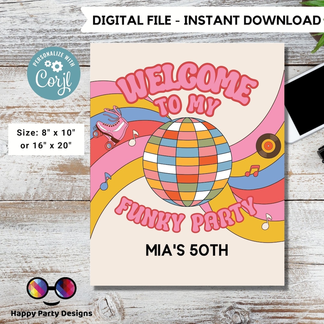 Welcome to My Funky Party Welcome Sign | Disco 50th Birthday Party ...