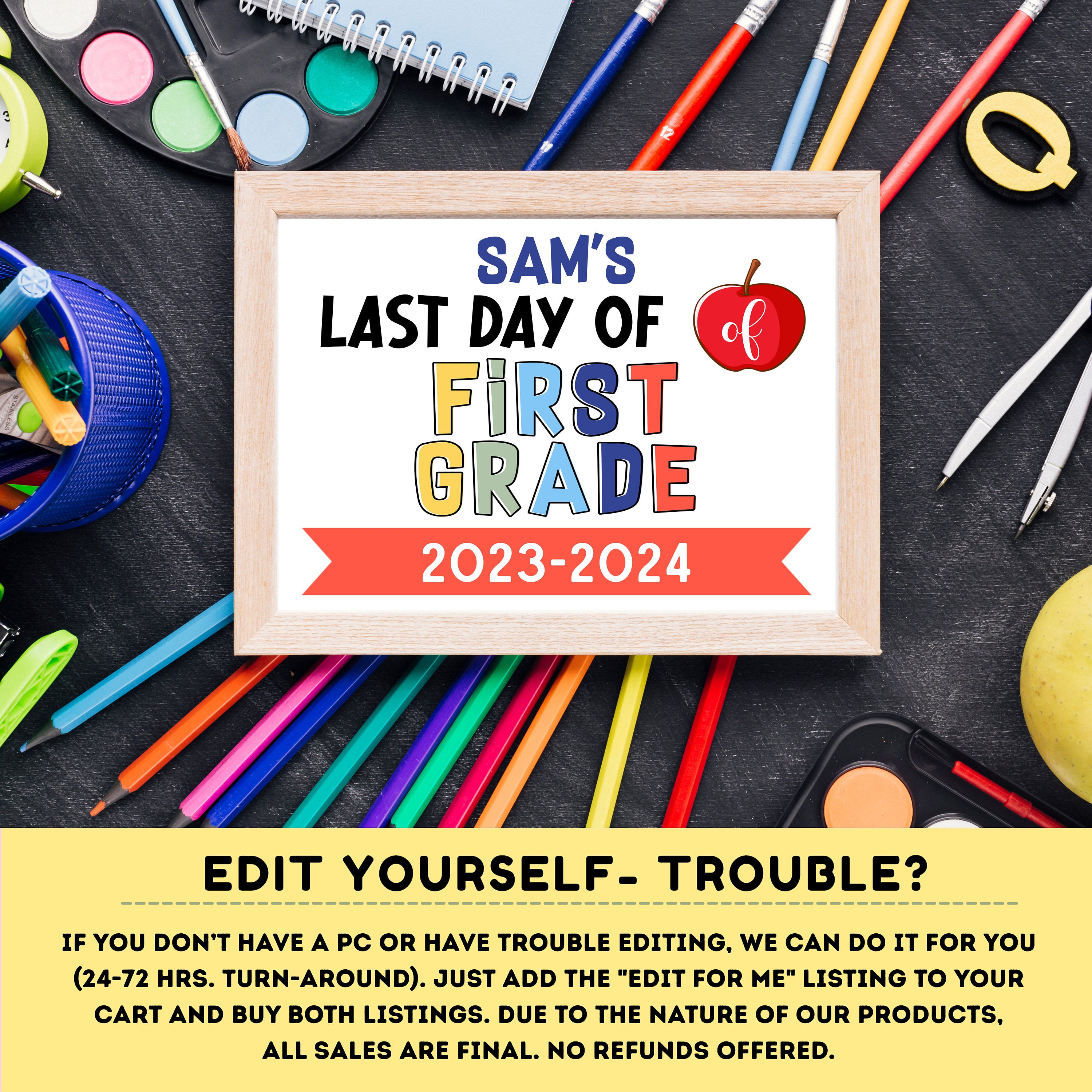 Editable Last Day of 1st Grade First Grade Sign Last Day - Etsy
