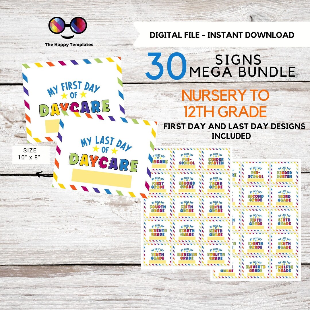 Mega Bundle Back to School - Last Day of School Signs L First Day of ...