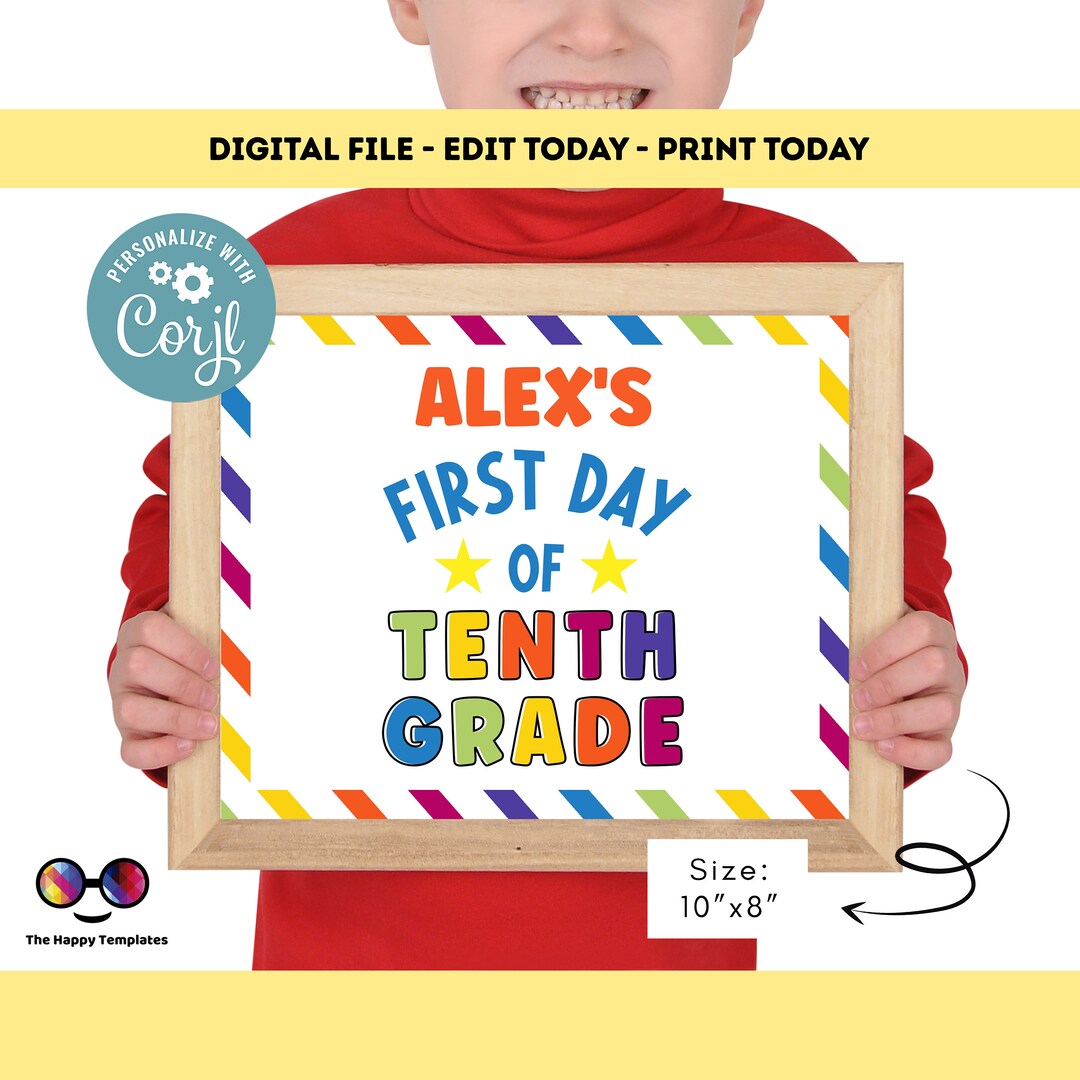 Editable First Day of 10th Grade | Tenth Grade Sign | 1st Day of 10th ...