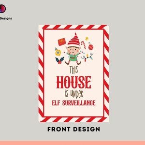 Editable Elf Surveillance Sign Printable | This House is Under Elf ...