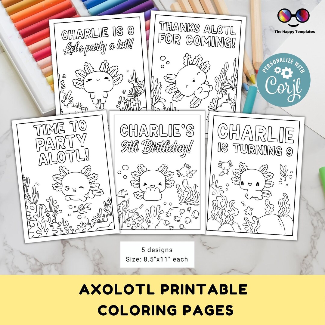Editable Axolotl Coloring Pages | Axolotl Birthday Activity | Any Age ...
