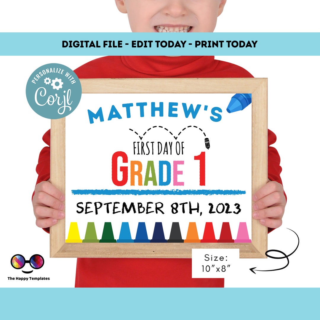 Editable First Day of Grade 1 | First Grade Sign | 1st Day of 1st Grade ...