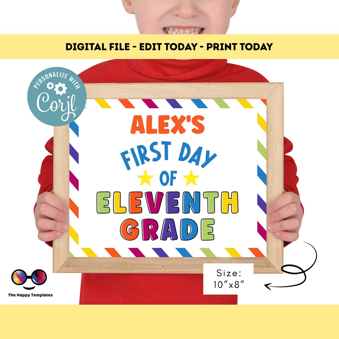 Editable First Day of 11th Grade | Eleventh Grade Sign | 1st Day of ...
