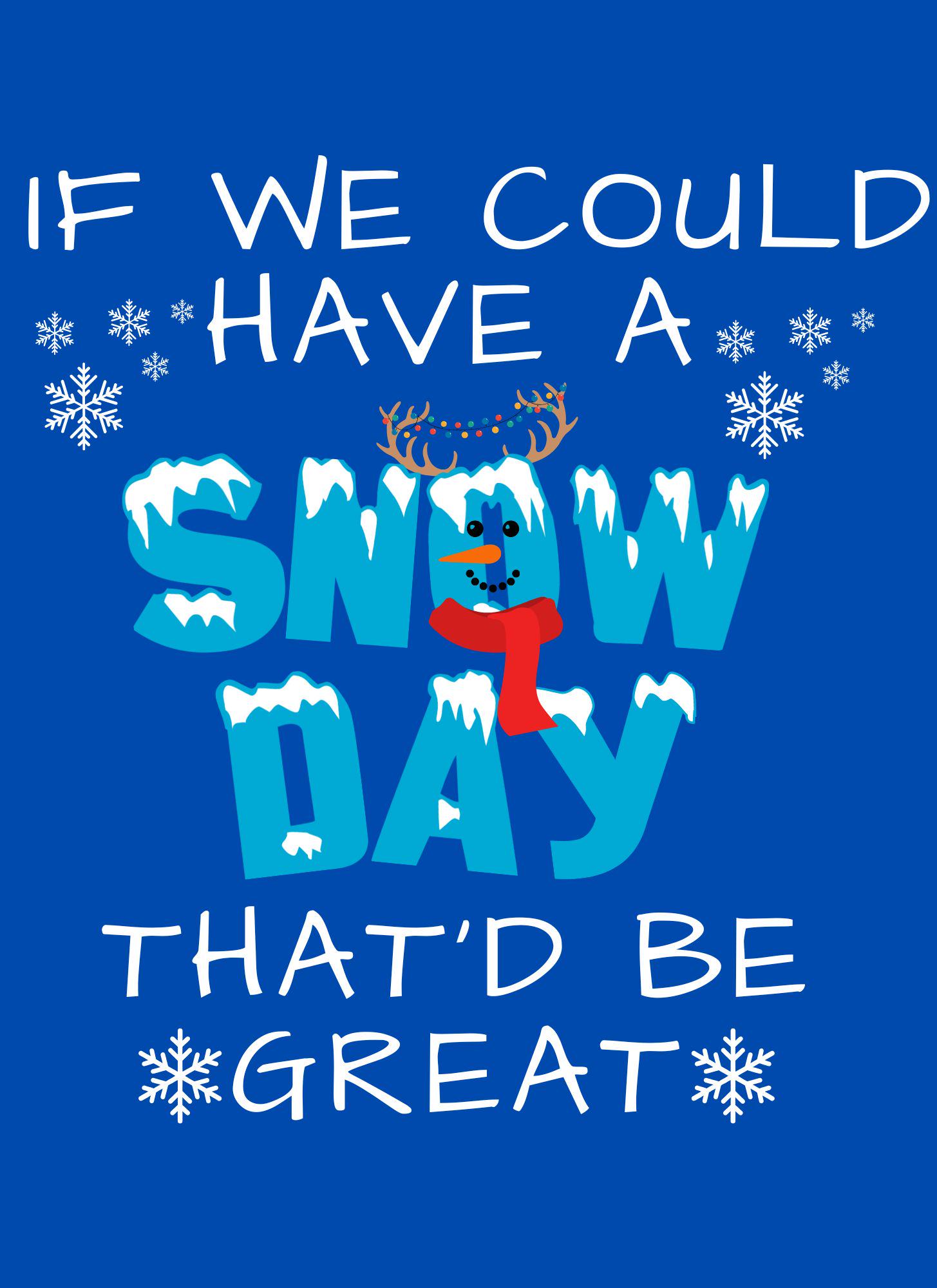Snow Day PNG Funny Teacher Winter Digital Download, Holiday Snowman ...