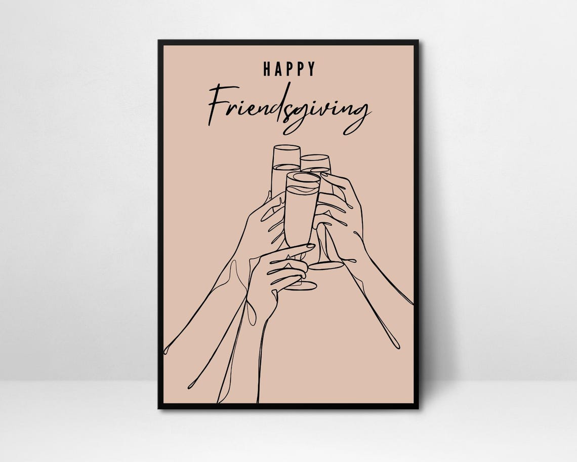 Happy Friendsgiving Digital Poster | Cozy Thanksgiving Home Decor ...