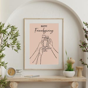 Happy Friendsgiving Digital Poster | Cozy Thanksgiving Home Decor ...