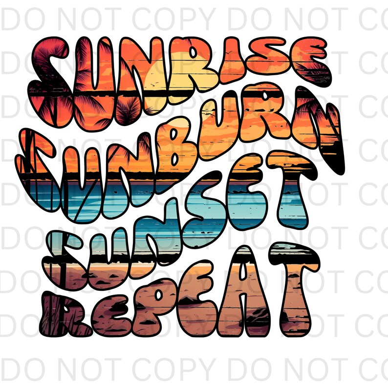 Sunset Sunrise Sunburn Repeat Digital Download - Etsy