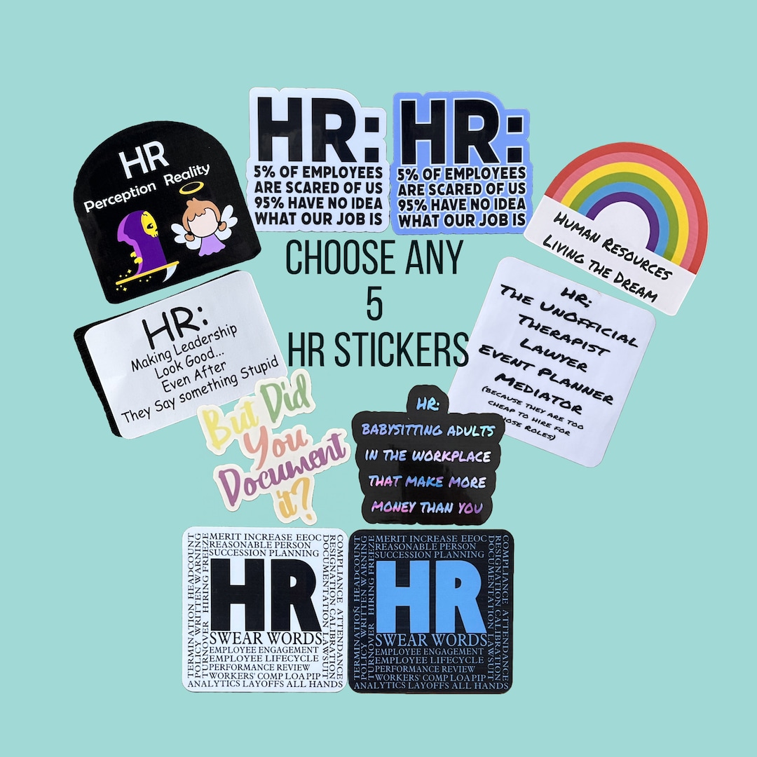 Choose Any 5 HR Sticker Pack Funny HR Sarcastic HR - Etsy