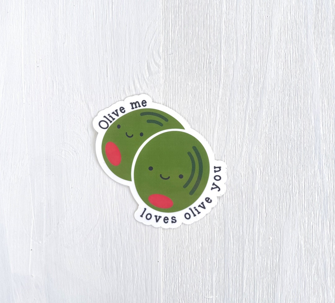 Olive of Me Loves You Vinyl Sticker | Olive Pun - Etsy