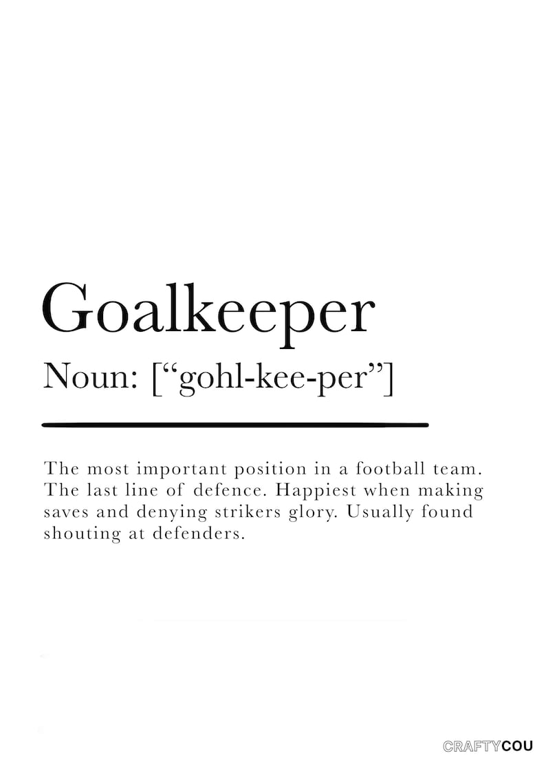 A4 Digital Goalkeeper Definition Print Printable Wall Art Football ...