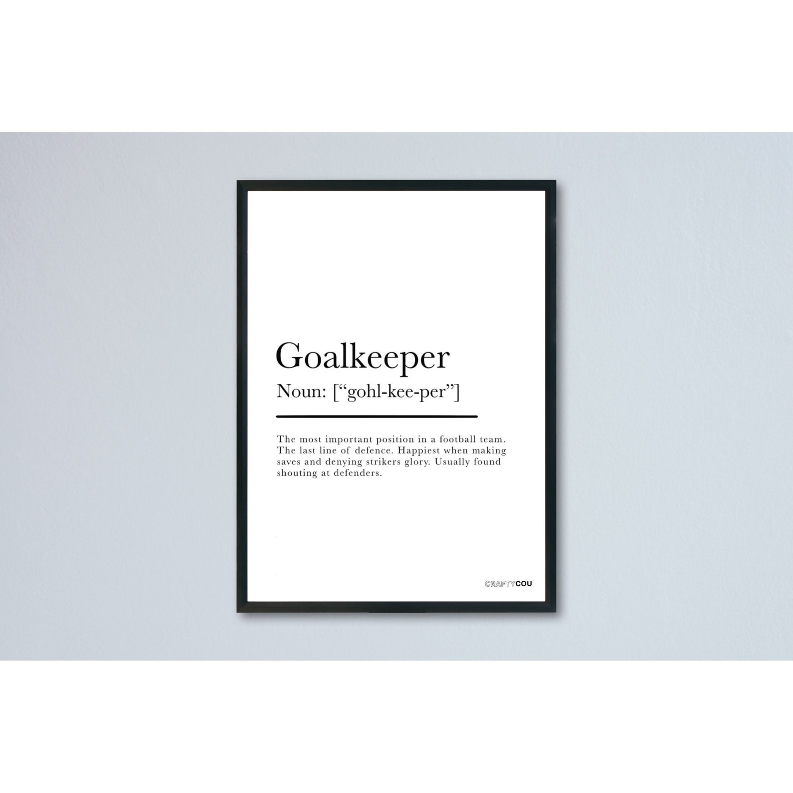 A4 Digital Goalkeeper Definition Print | Printable Wall Art | Football ...