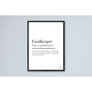 A4 Digital Goalkeeper Definition Print | Printable Wall Art | Football ...
