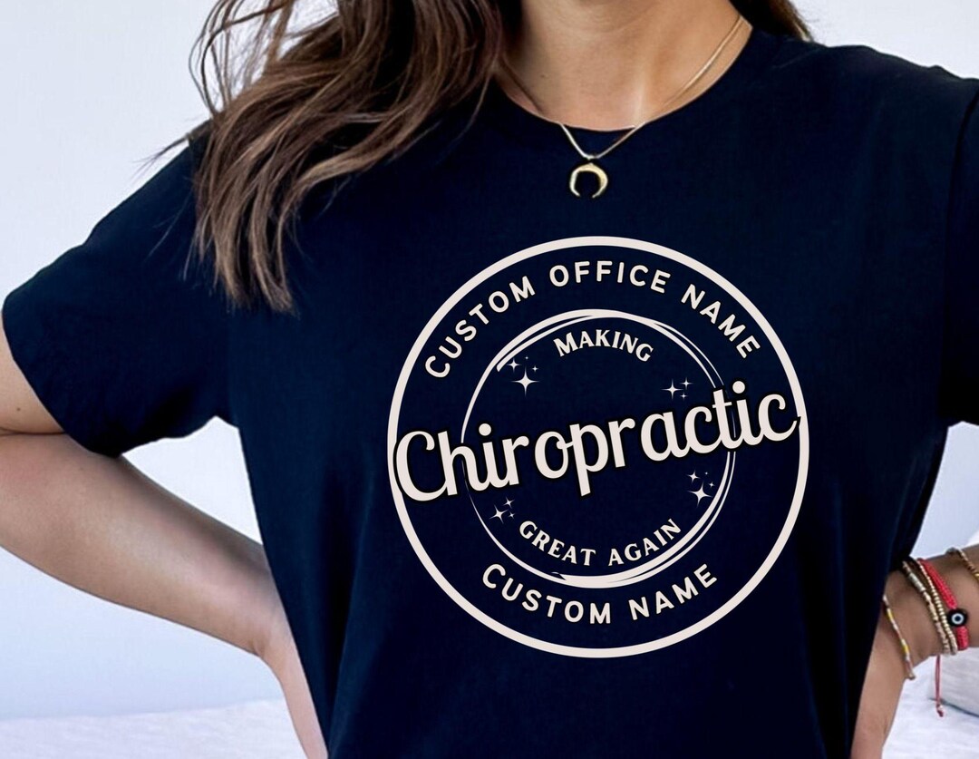 Chiropractic Office 'making Chiropractic Great Again' Scrubs Shirt ...