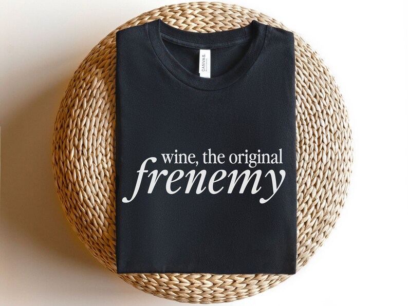 Wine the Original Frenemy Funny Sober Shirt Women Sobriety - Etsy