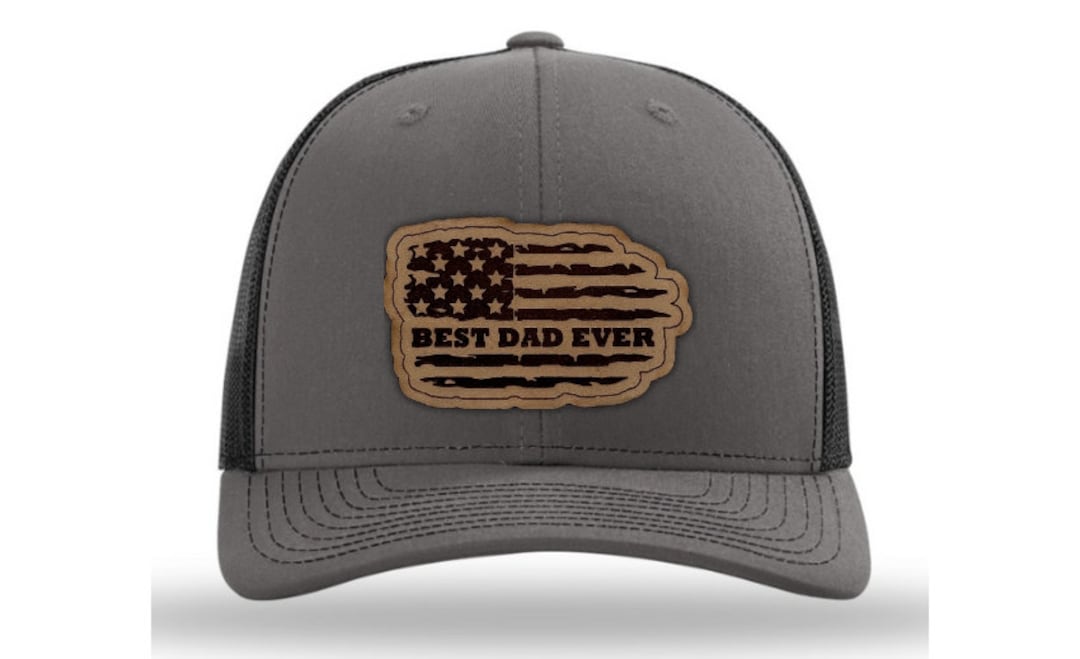 Best Dad Ever - American Flag | Leather Patch Richardson 112 Hat ...
