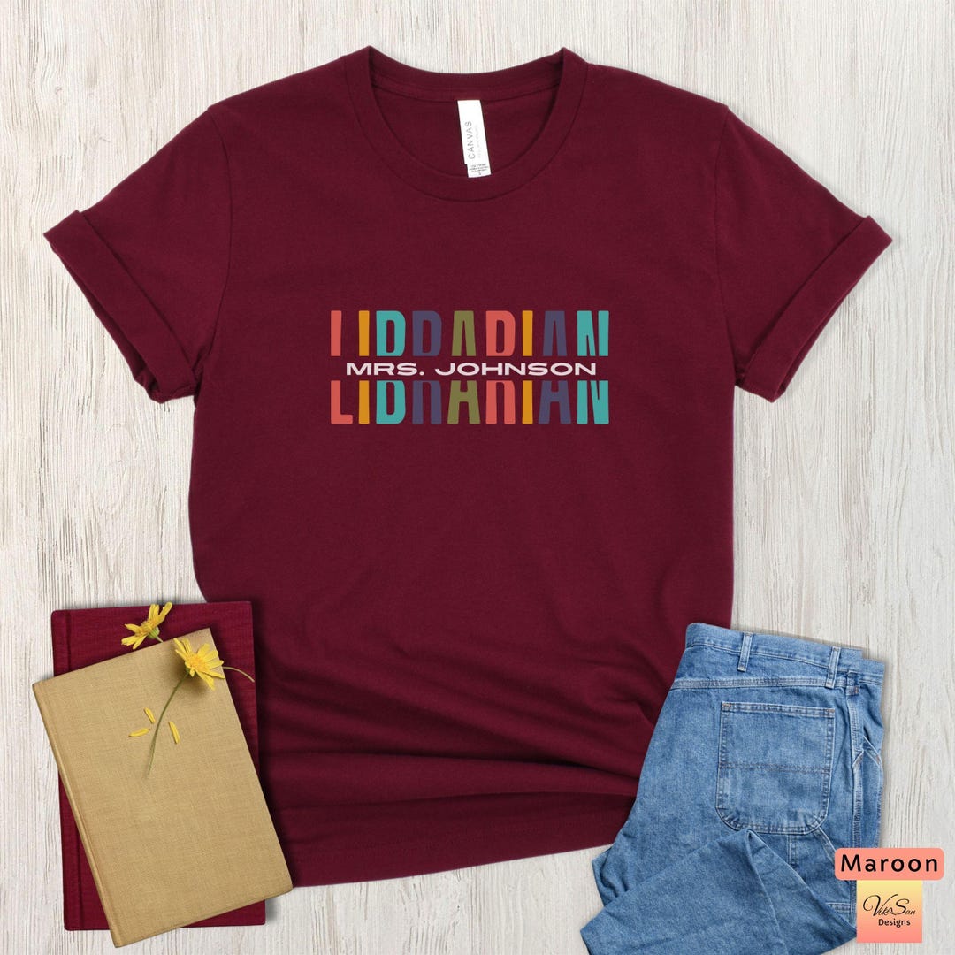 Custom School Librarian Appreciation Day Gift, Colorful Library Shirt ...