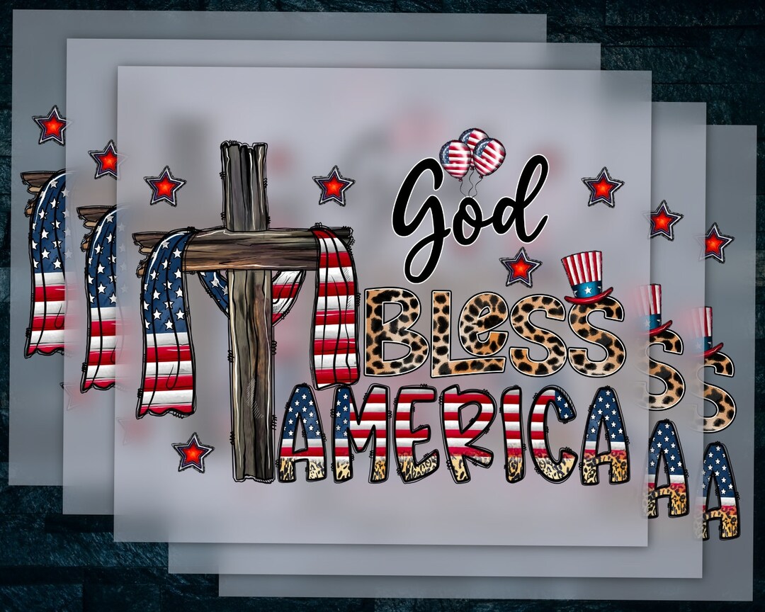 Christian 4th of July Heat Transfer Designs God Bless America Cross and ...