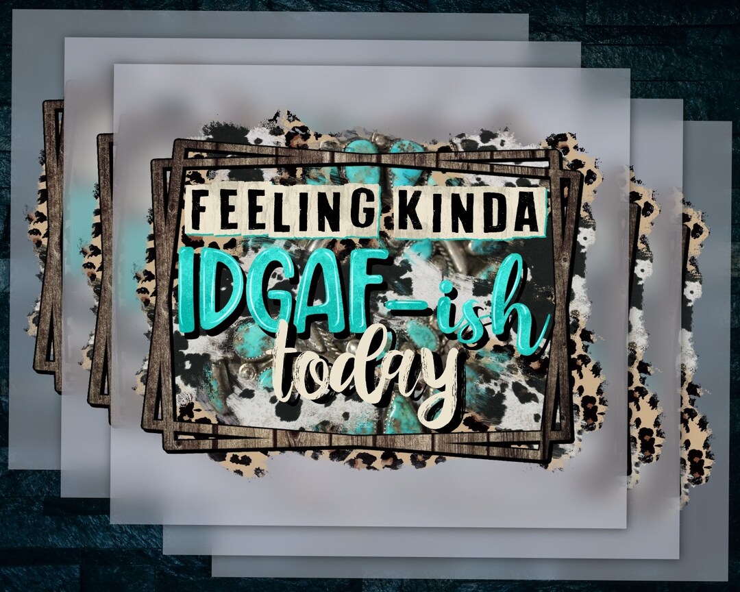 Western Style Sassy Quote Design Ready to Press, Heat Transfer and DTF ...