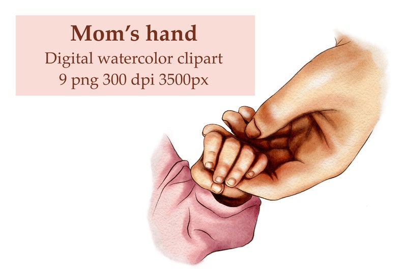Mom’s Hand Clipart, Baby Hand, Hand in Hand, Family Clipart, Parents ...