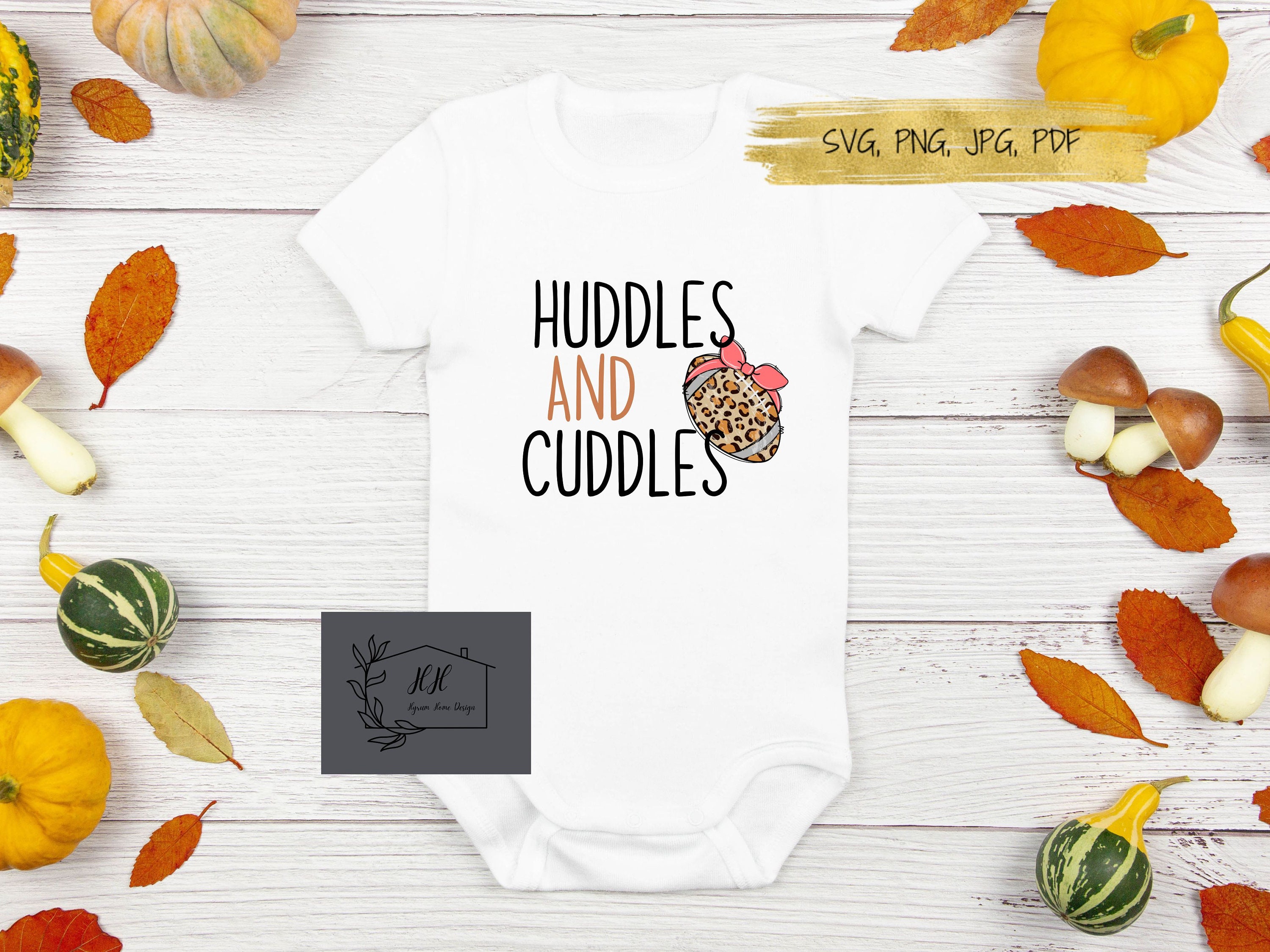 SVG Files, Huddle and Cuddle Svg, Football Onesie Svg, Football With ...