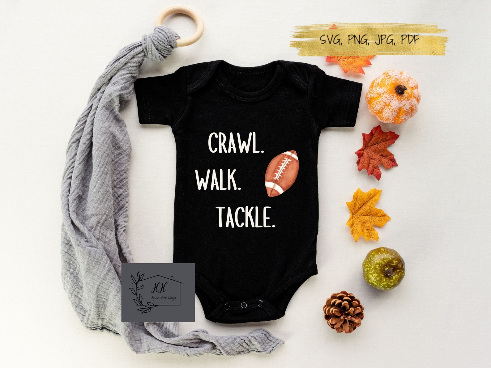 SVG Files, Crawl Walk Tackle Svg, Newborn Onesie Svg, Football Svg ...