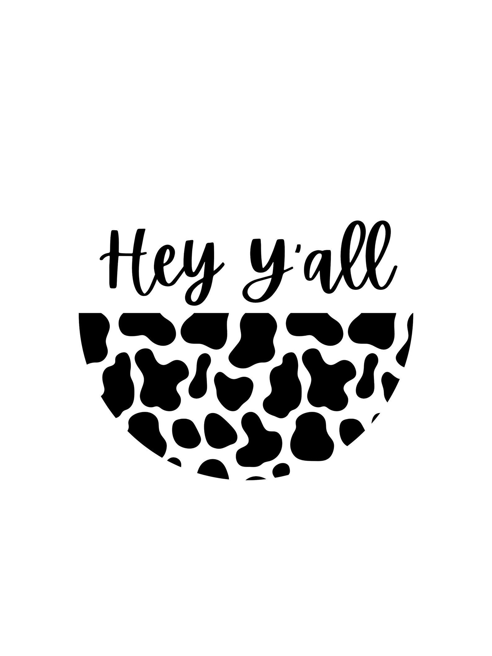 SVG, Hey Y'all Svg, Door Hanger SVG, Farmhouse Sign, Cow Print SVG ...
