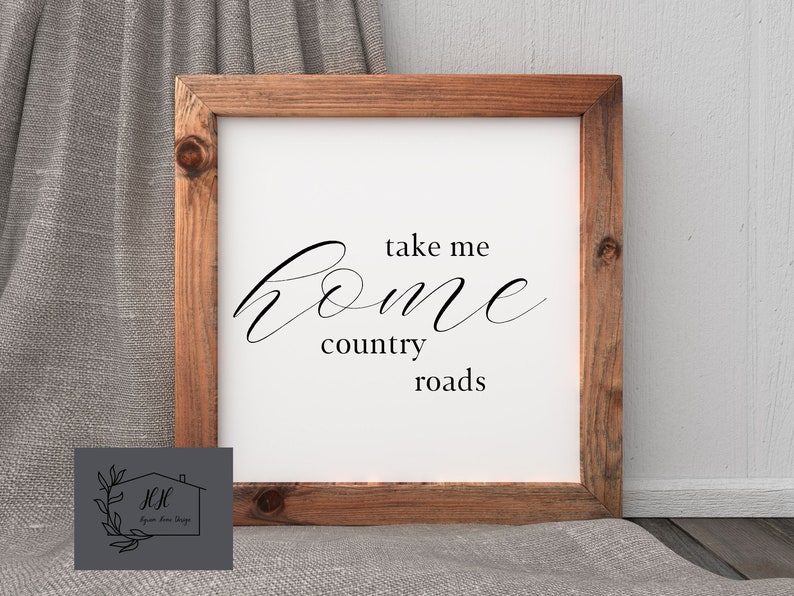 SVG Files, Take Me Home Country Road SVG, Farmhouse Sign, Clip Art ...