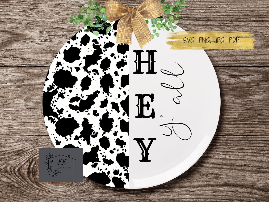 SVG Hey Y'all Svg Door Hanger SVG Farmhouse Decor Cow - Etsy